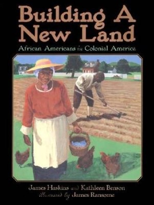 Building a New Land: African Americans in Colonial America - Hardcover ...