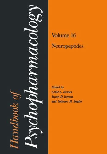 Handbook of Psychopharmacology : Volume 16 Neuropeptides by Susan D ...