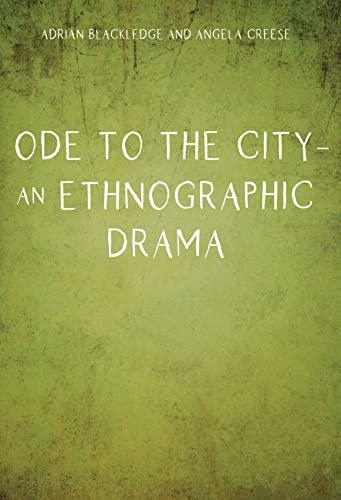 Ode to the City - An Ethnographic Drama by Angela Creese NEW Paperback ...