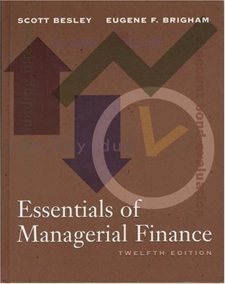 Essentials of Managerial Finance Scott Besley Eugene F. Brigham et J ...