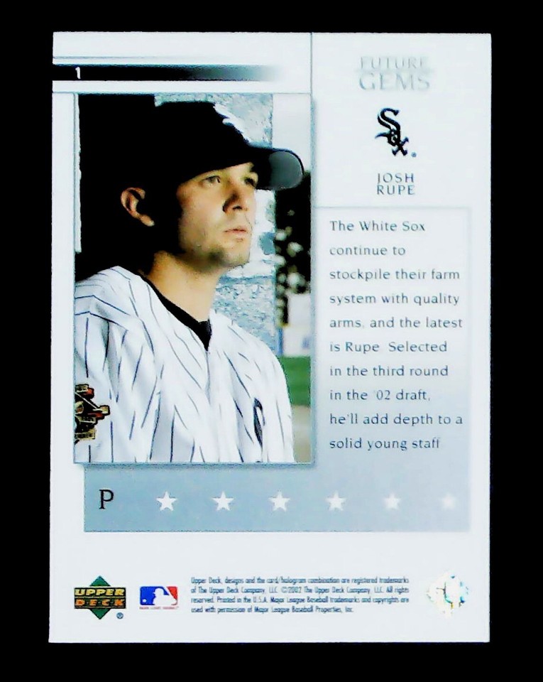 Josh Rupe 2002 Upper Deck Future Gems #1 White Sox | eBay