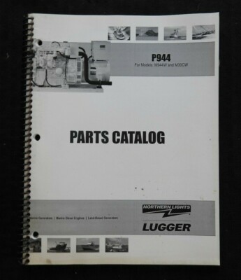 NORTHERN LIGHTS M944W & M30CW DIESEL GENERATOR LUGGER PARTS MANUAL ...