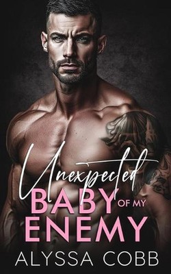 Unexpected Baby Of My Enemy by Alyssa Cobb Paperback Book | eBay Australia