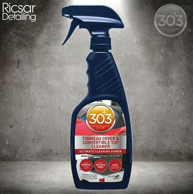 303 Tonneau Cover and Convertible Top Cleaner 16oz (473ml) *OFFICIAL ...