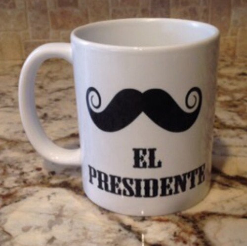 Ceramic Coffee Tea Mug Cup 11oz White El Presidente Great Gift Fathers ...