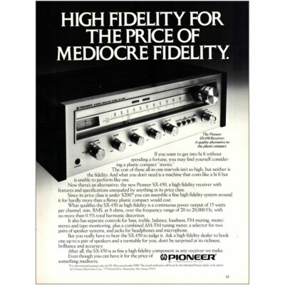 1976 Pioneer: High Fidelity Price Of Mediocre Fidelity Vintage Print Ad ...