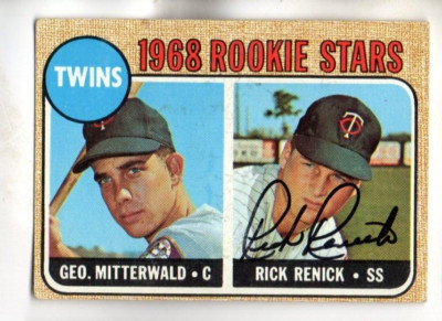 1968 TOPPS #301 RICK RENICK TWINS ROOKIE SIGNED Autograph AUTO VINTAGE ...
