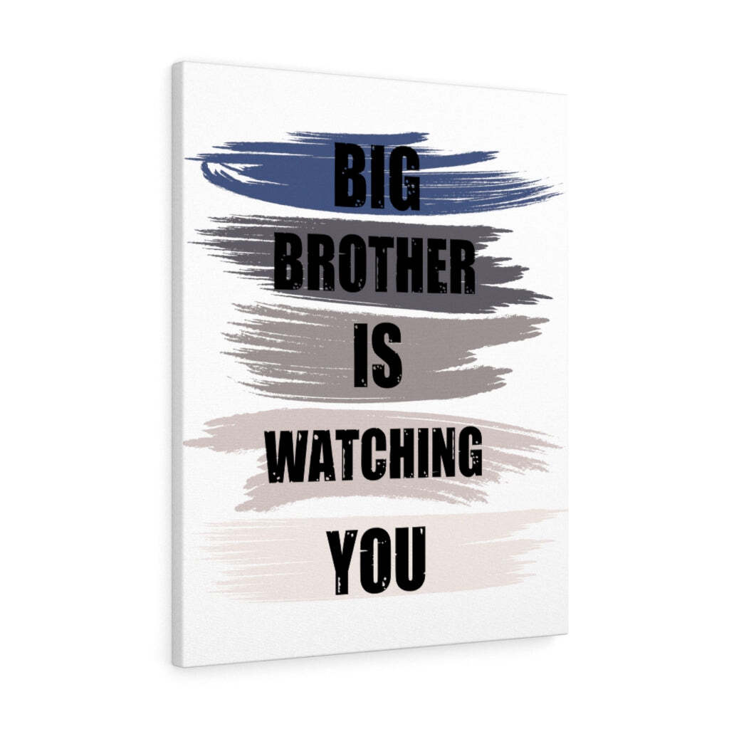 Inspirational Wall Art Big Brother Is Watching You Wall Art Motivation ...