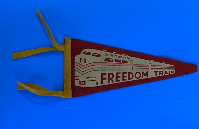 Original 1947-49 SPIRIT OF 1776 FREEDOM TRAIN felt pennant red | eBay