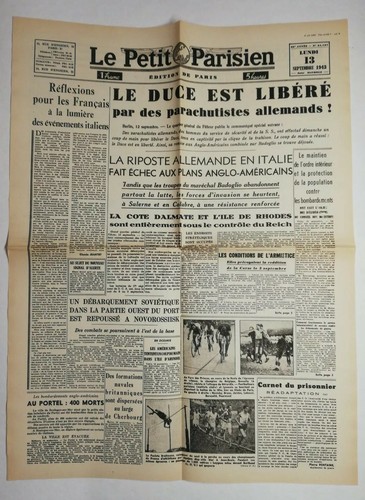 N663 La Une Du Journal Le petit Parisien 13 septembre 1943 le duce est ...