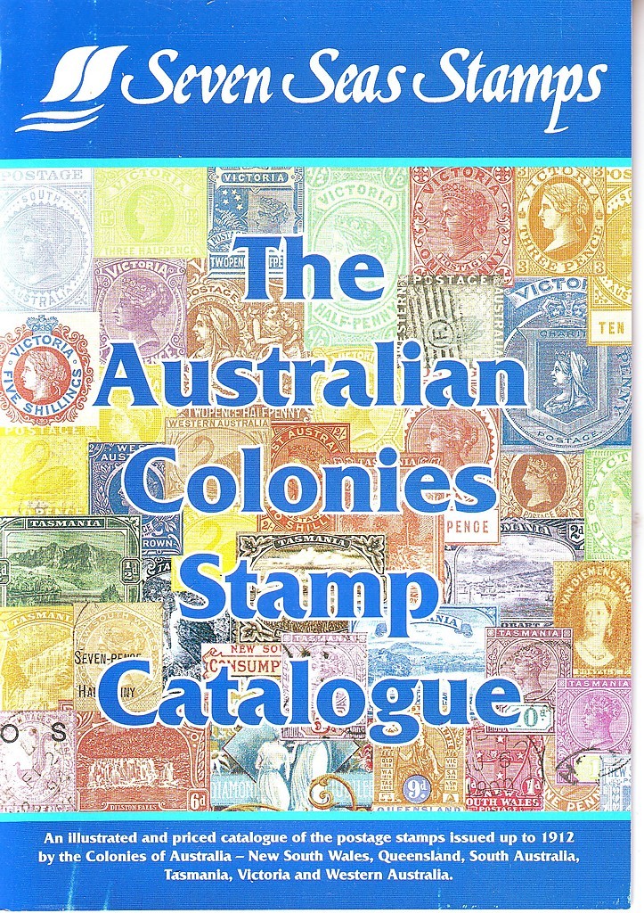 FREE POST AUSTRALIAN COLONIES STAMP CATALOGUE OF AUSTRALIAN STATE ...