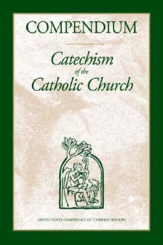 Compendium : Catechism of the Catholic Church - Paperback - VERY GOOD ...