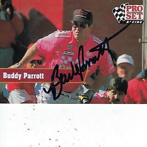 BUDDY PARROTT SIGNED 1991 PRO SET RACING #31 - NASCAR | eBay