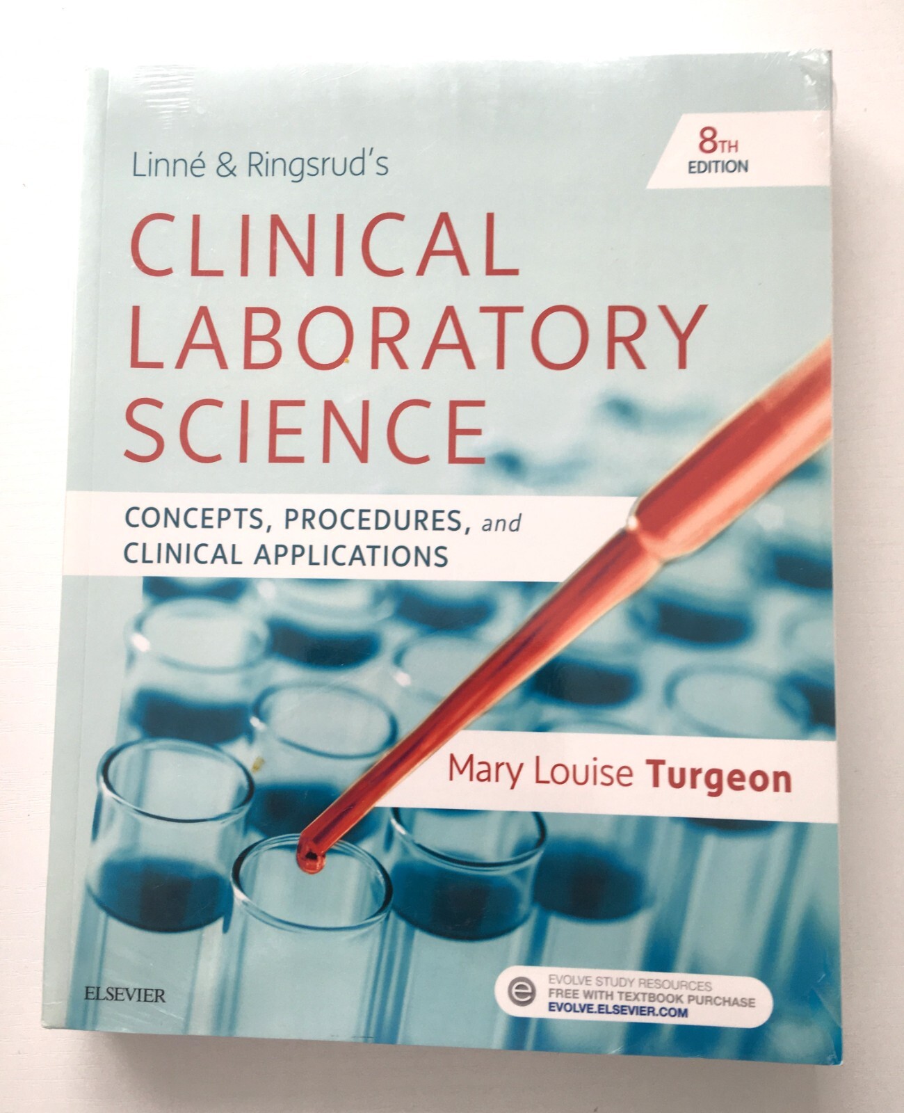 Linne and Ringsrud's Clinical Laboratory Science : Concepts, Procedures ...