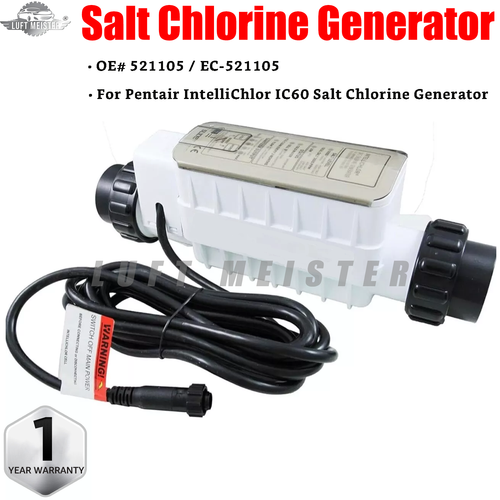 FOR PENTAIR IntelliChlor IC60 Salt Chlorine Generator Cell 521105 ...
