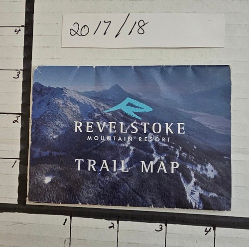 2017/18 REVELSTOKE CANADA SKI AREA TRAIL MAP. USED CONDITION SEE ...