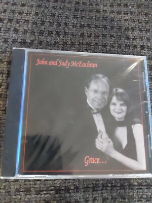 John And Judy Mceachran - Grace CD 2004 New Sealed | eBay