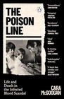 The Poison Line: Life and Death in the Infected Blood Scandal ...