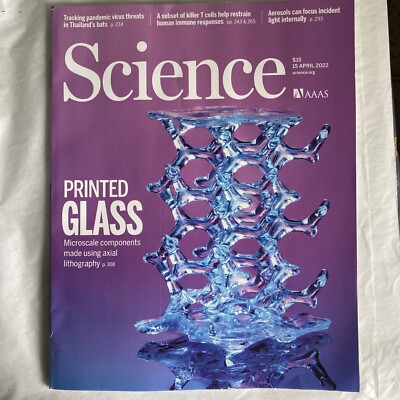 AAAS Science Magazine Vol 376 No 6590 15 April 2022 Printed Glass ...