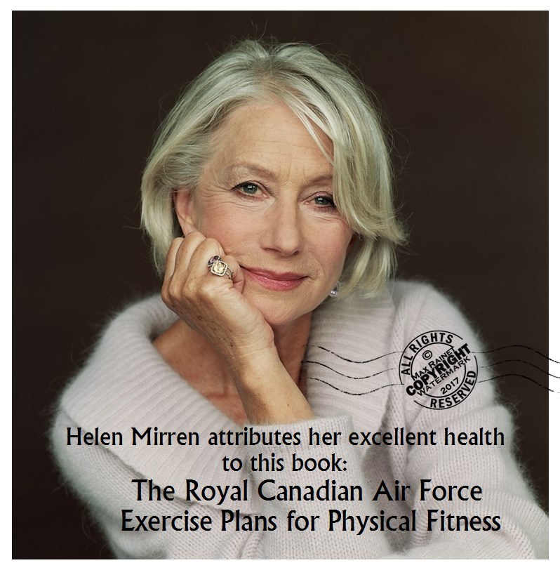 Royal Canadian Air Force Exercise Plans Physical Fitness HELEN MIRREN ...