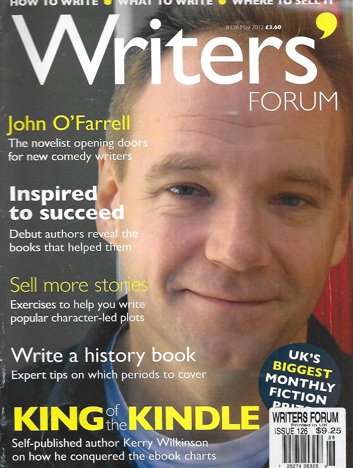 Writers Forum Magazine John O'Farrell Sell Stories Proposal Tips ...