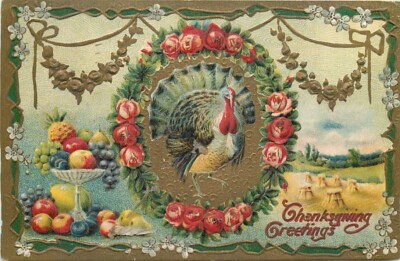 Thanksgiving, Gottschalk No 2277-1, Turkey, Wreath of Roses, Fruit Bowl ...