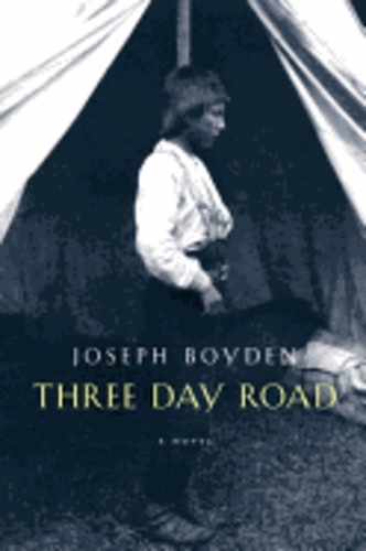 Three Day Road by Joseph Boyden. 9780670063628 for sale online | eBay