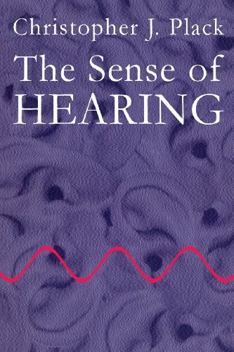 The Sense of Hearing By Christopher J. Plack 9780805848847| eBay