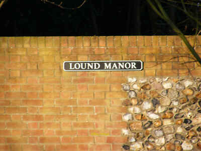 Photo 6x4 Lound Manor sign Bloodman's Corner Off the Street c2013 | eBay