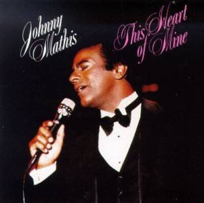 This Heart of Mine - Audio CD By Johnny Mathis - GOOD 79892156720| eBay