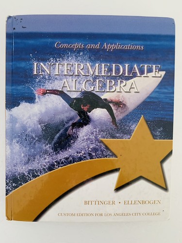 Intermediate Algebra Concepts and Applications Textbook | eBay