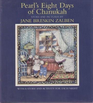 Pearl's Eight Days of Chanukah, Zalben, Jane Breskin 9780689814884| eBay