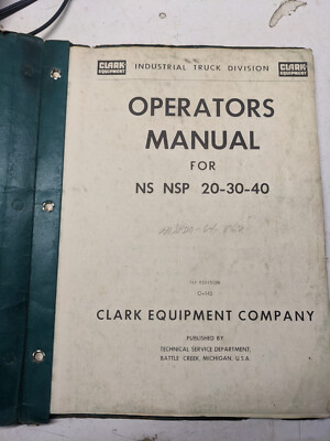 CLARK OPERATORS MANUAL BOOK NP NSP 20 30 40 FORK LIFT TRUCK 1965 | eBay