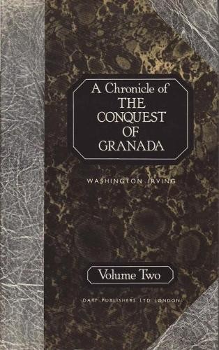 Washington Irving A Chronicle of the Conquest of Granada (Hardback) (UK ...
