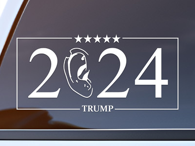 2024 Trump Shot Ear 12"x5.7" Vinyl Decal Sticker MAGA, Trump Merch | eBay