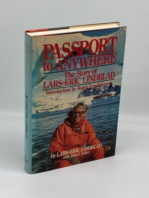 Passport to Anywhere The Story of Lars-Eric Lindblad | eBay