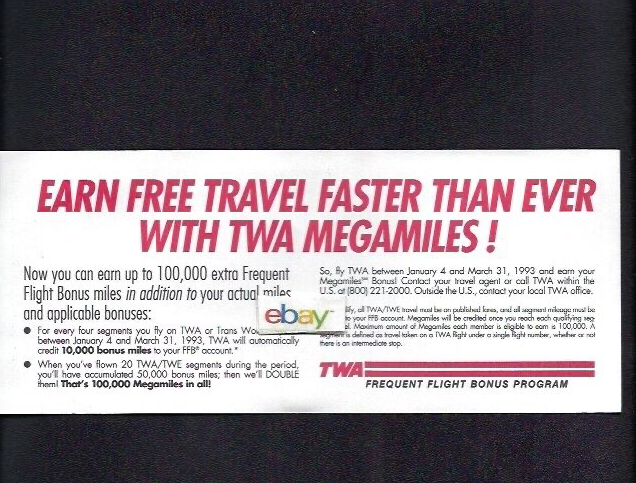 TWA TRANS WORLD 747 MEGAMILES FREQUENT FLIGHT BONUS PROGRAM EARN 100K ...