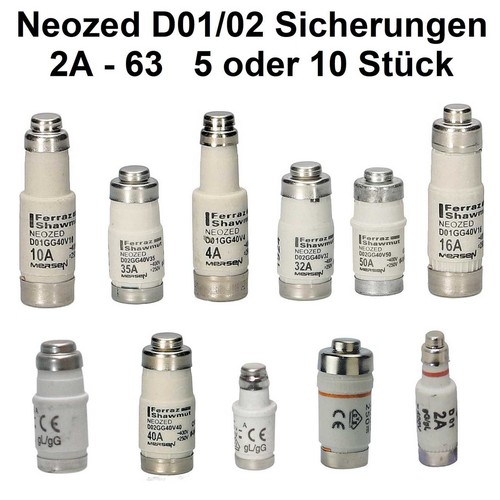 Sicherungen 10 oder 5 Stück Typ Neozed 2A - 63A Typ D01/D02 ...