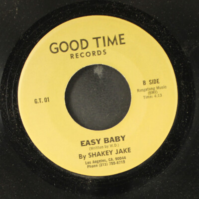 SHAKEY JAKE: easy baby / never leave you GOOD TIME 7" Single 45 RPM | eBay