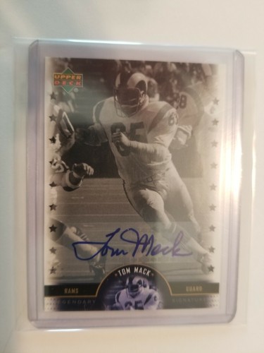 2005 UPPER DECK TOM MACK NFL LEGENDS LEGENDARY SIGNATURES AUTOGRAPH ...