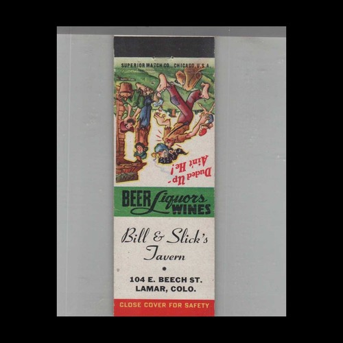 Matchbook Cover Bill & Slick's Tavern Lamar, CO | eBay