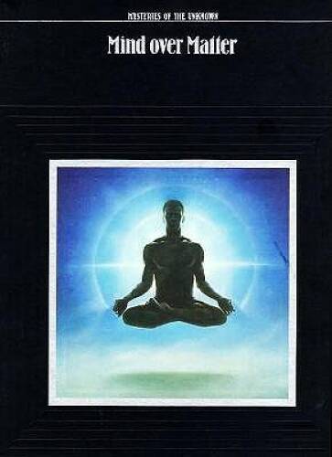 Mind over Matter (Mysteries of the Unknown) - Hardcover - VERY GOOD ...