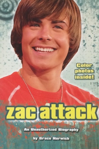 Zac Attack: An Unauthorized Biography by Grace Norwich. New | eBay ...