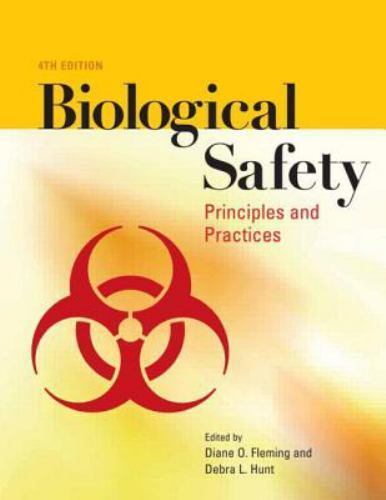 Biological Safety : Principles and Practices by Diane O. Fleming (2006 ...