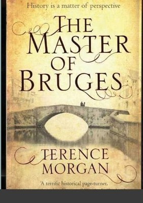 Terry Morgan The Master of Bruges (Tascabile) | eBay