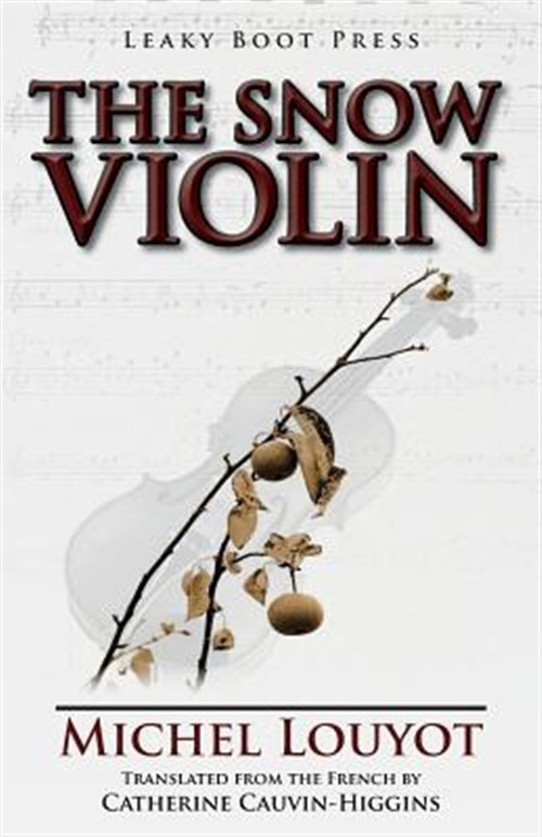 The Snow Violin, Like New Used, Free shipping in the US 9781909849105 ...