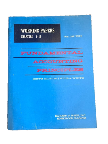 Fundamental Accounting Principles 6th Edition Working Papers Chapters 1 ...