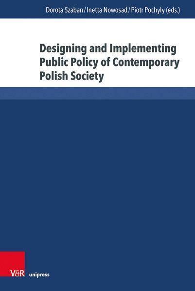 Designing And Implementing Public Policy of Contemporary Polish Society ...
