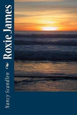 Roxie James by Nancy Scandlen (English) Paperback Book 9781539127512| eBay