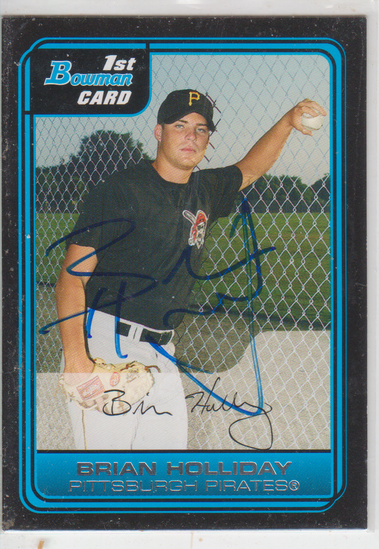Autographed 2006 Bowman Prospects Brian Holliday - Pirates | eBay